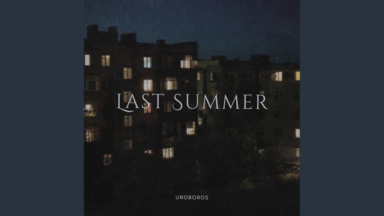 Last Summer - YouTube