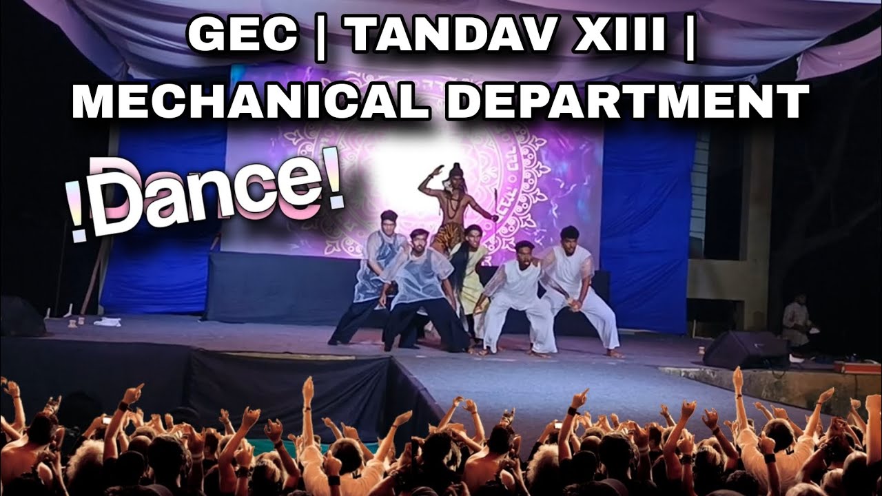 Goa College of Engineering 2024 (GEC) | Tandav XIII | Mechanical ...