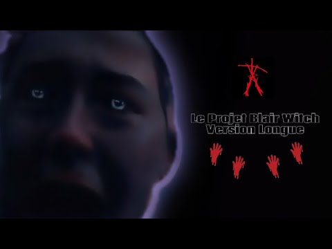 Blair Witch Version-Longue 3h (RARE) 1999 (VOSTFR) 🎬