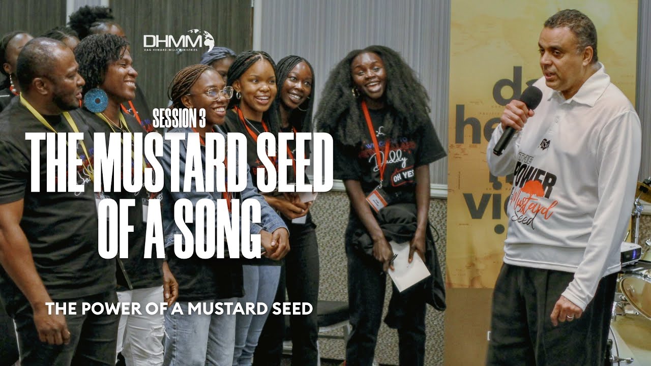 The Mustard Seed Of A Song | The Power Of A Mustard | Session 3 - YouTube