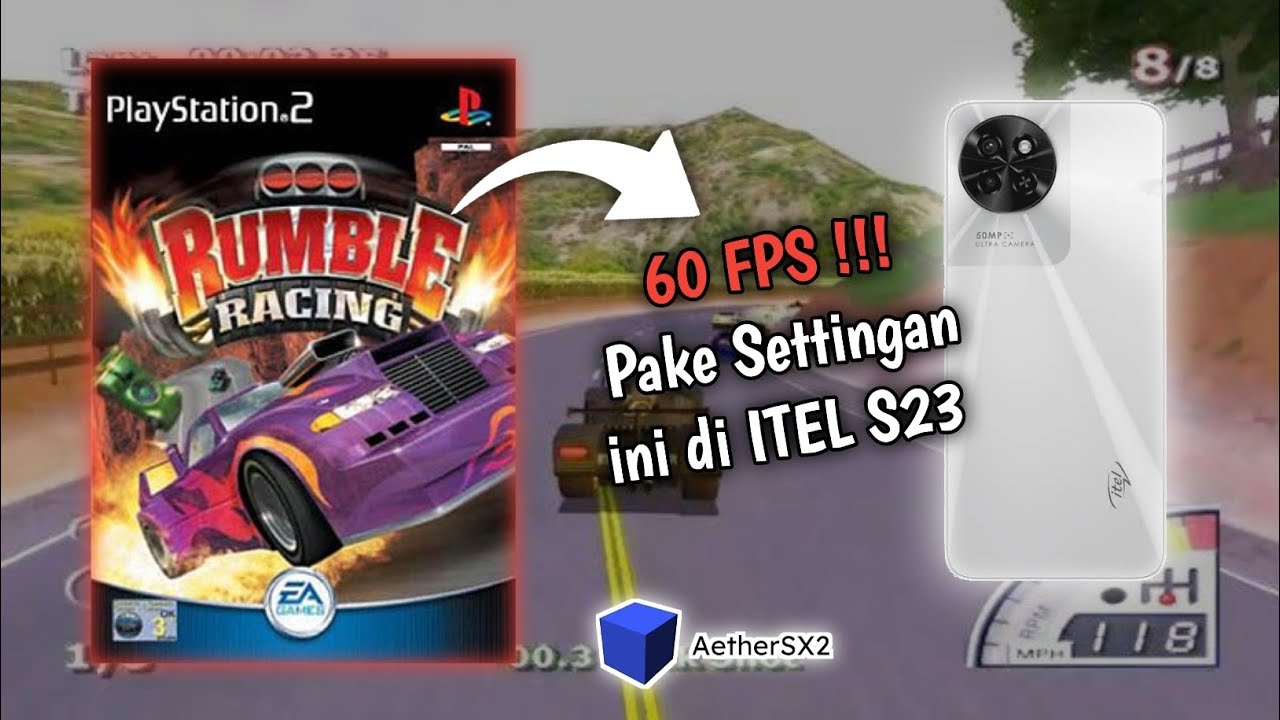 Settingan Terbaik RUMBLE RACING PLAYSTATION 2 Di ITEL S23 - Aethersx2 ...