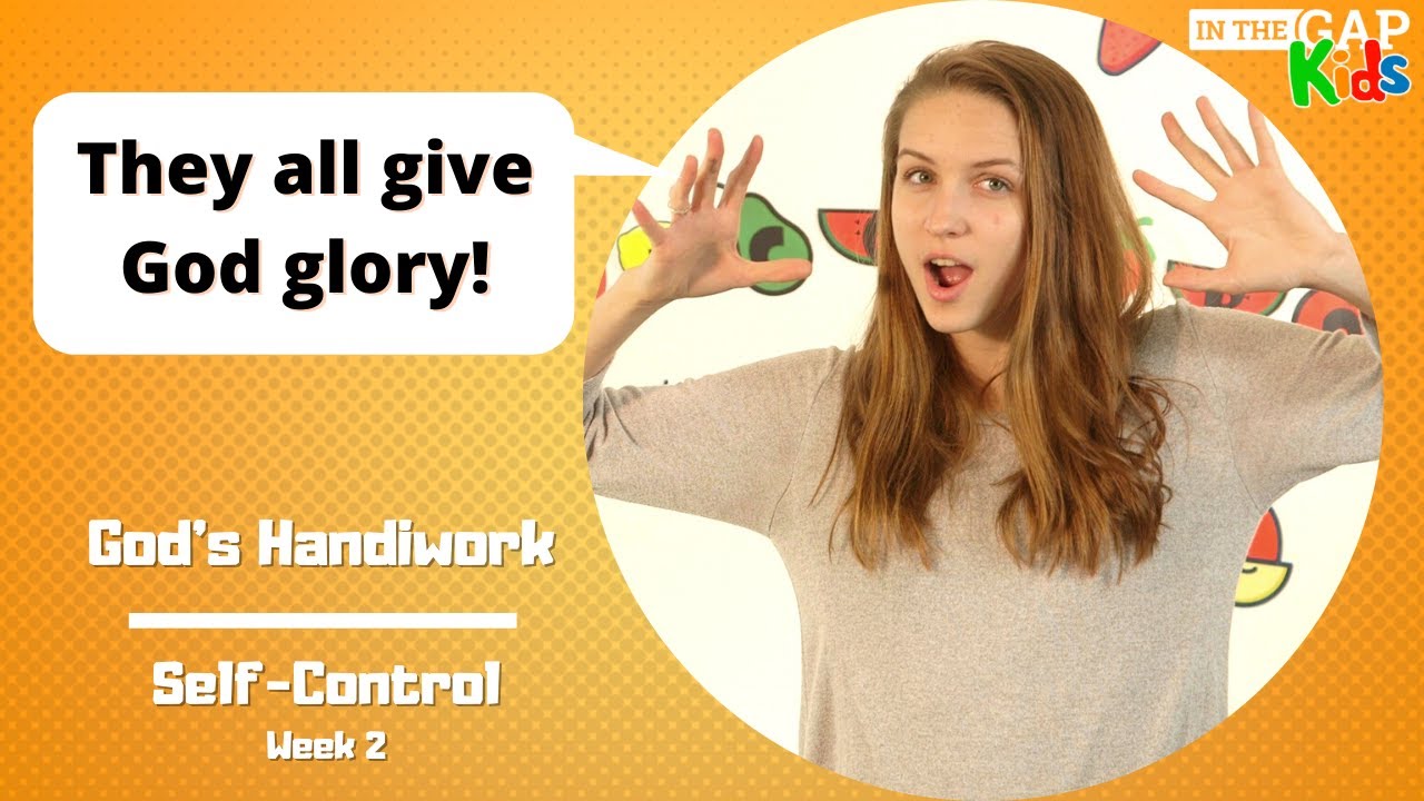 God's Handiwork | Bible Object Lessons for Kids | Self Control for Kids ...