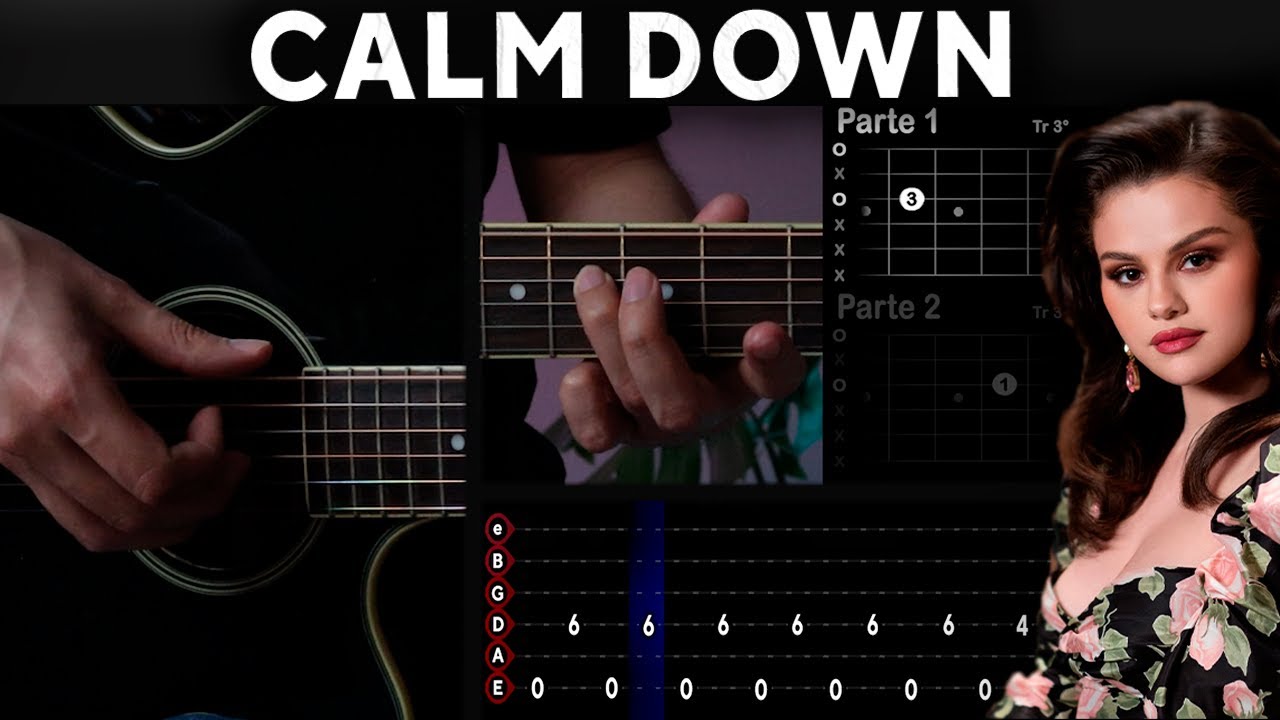 Calm Down - Selena Gomez, Rema GUITARRA Tutorial | Acordes - YouTube
