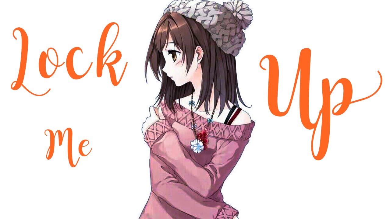 AMV 】-- Lock Me Up - YouTube