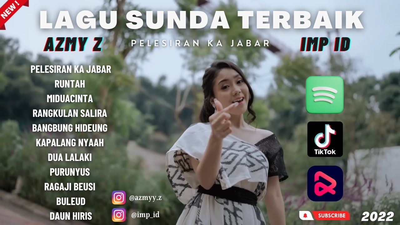 PELESIRAN KA JABAR REMIX BY AZMY Z FULL ALBUM | RUNTAH, MIDUA CINTA ...