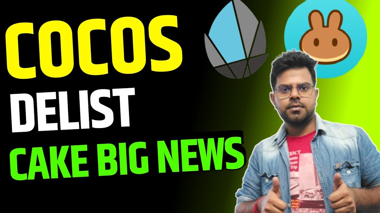 Cocos Coin Delist | Pancakeswap Coin Huge News | Cocos Coin News Today ...