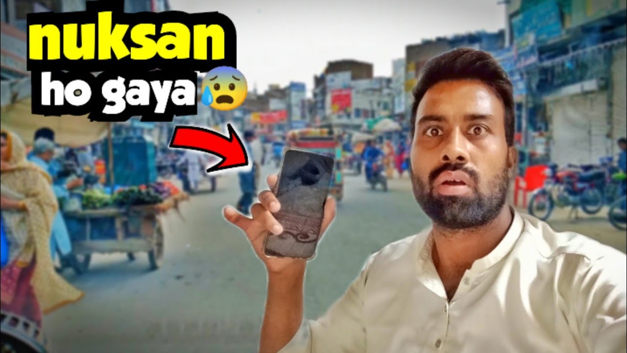 nuksan ho gaya|phone toot gaya😱😰|Abbas Rasheed - YouTube