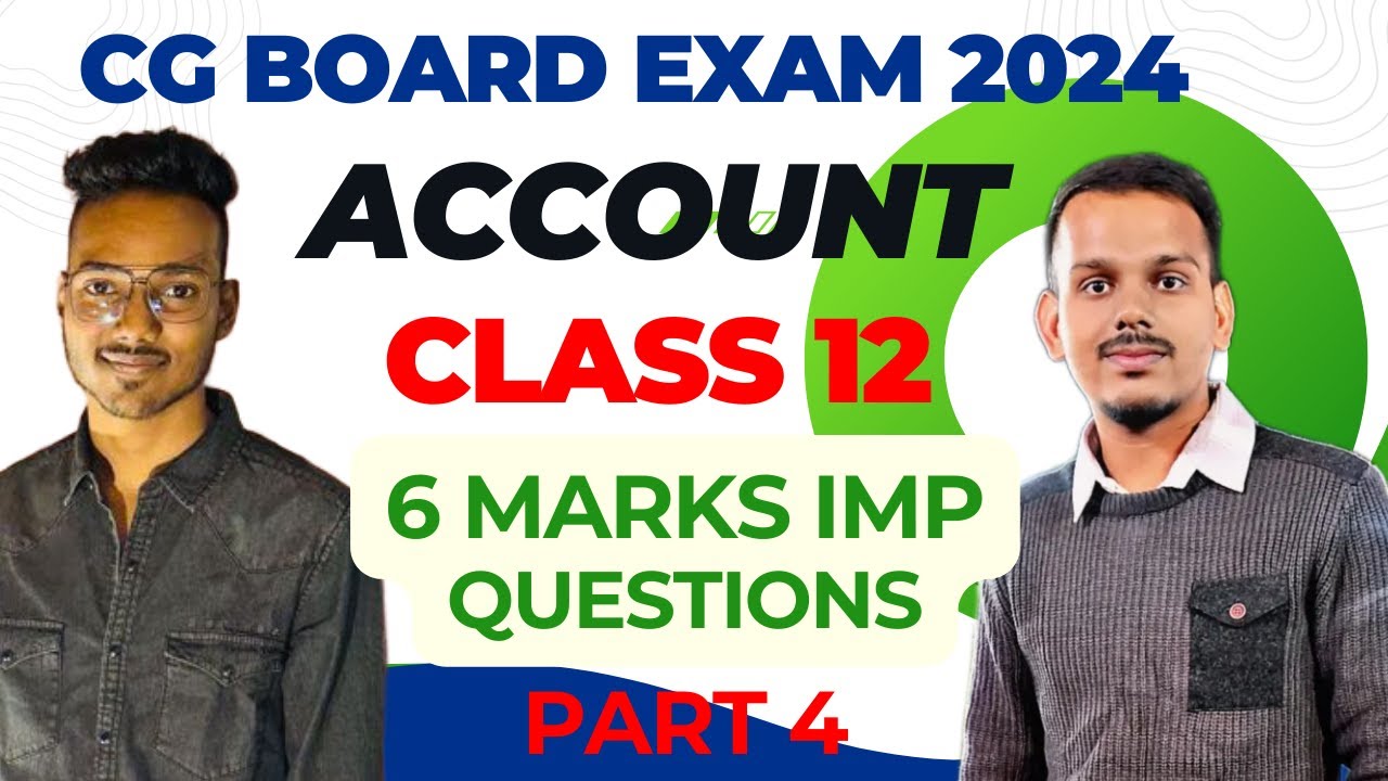 cg board class 12th account question paper 2024 | cg board class 12th ...