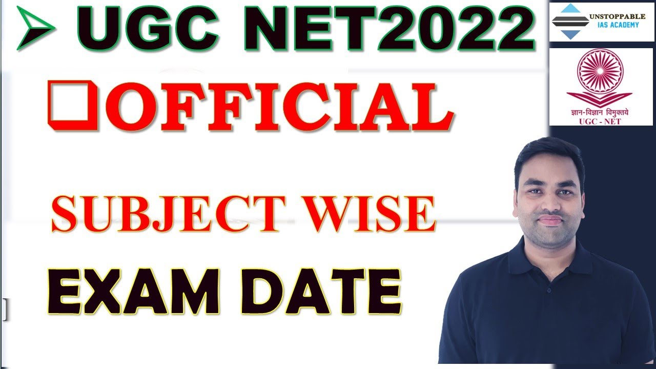 OFFICIAL UGC NET 2022 :- UGC NET EXAM DATE SHEET 2022 | UGC NET SUBJECT ...