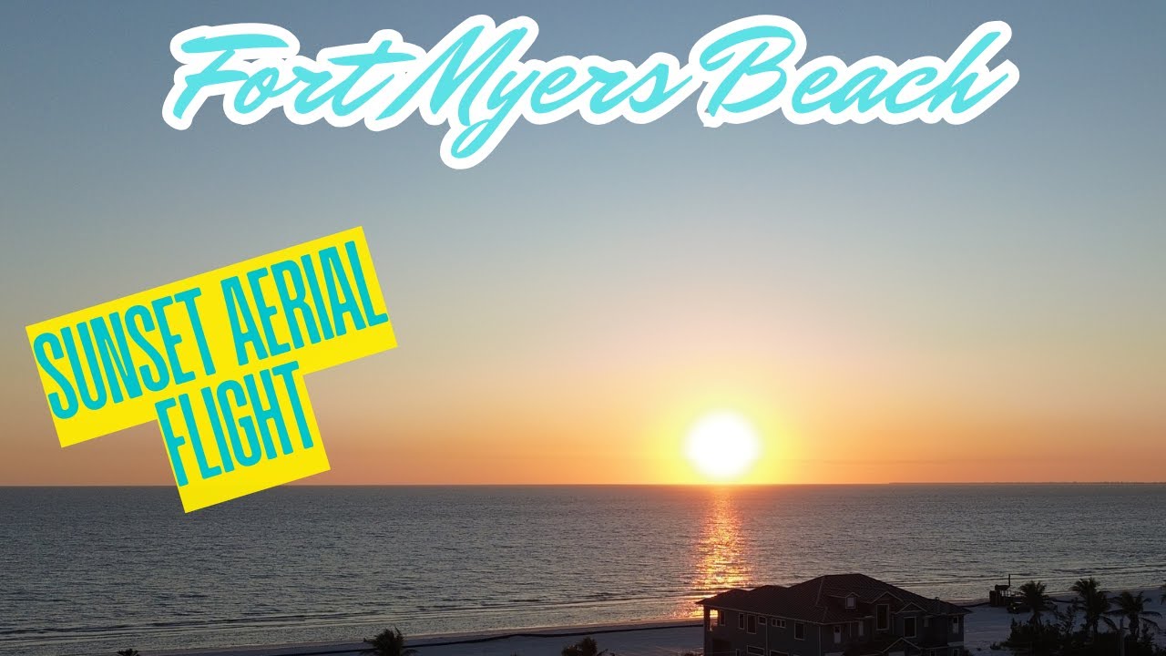 Experience A PERFECT Sunset At Fort Myers Beach - YouTube