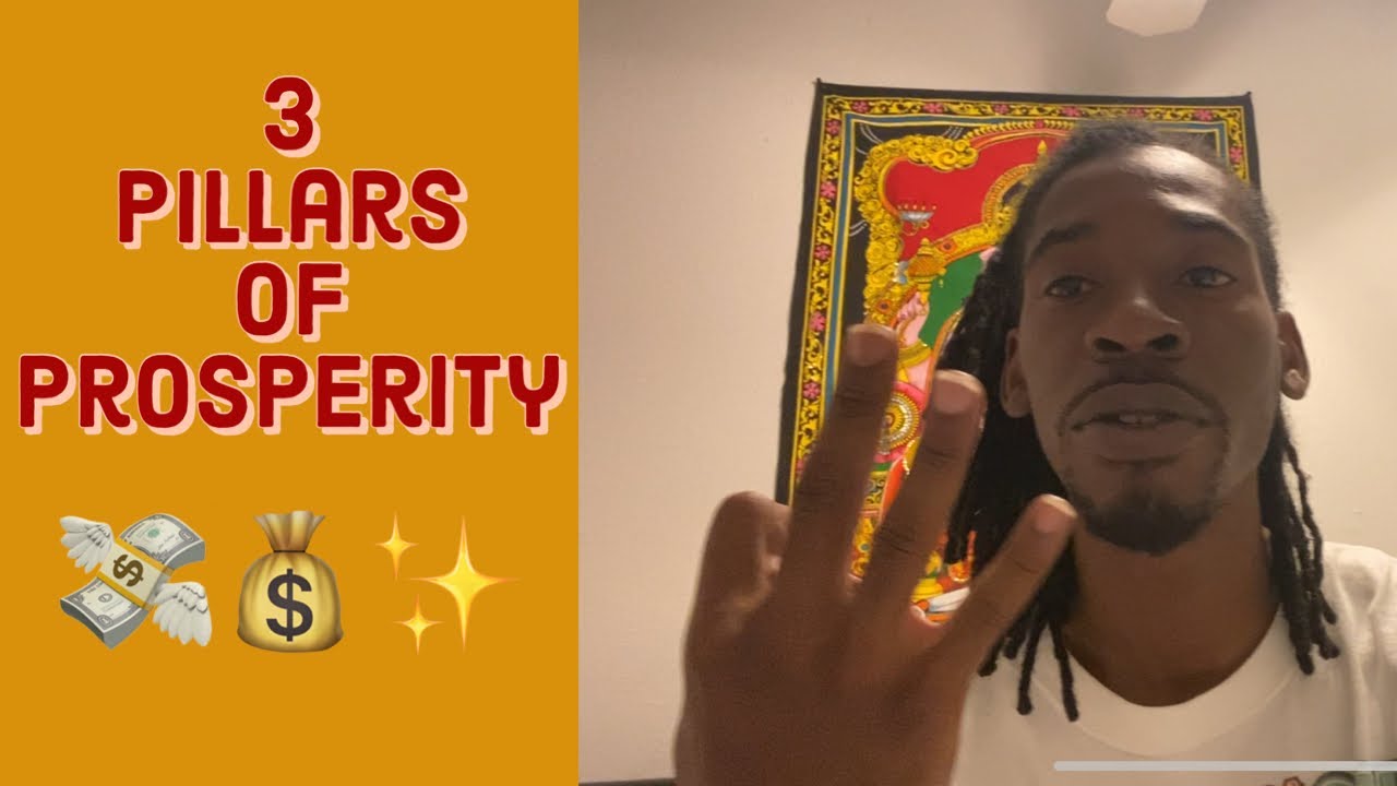 3 Pillars of Prosperity - YouTube