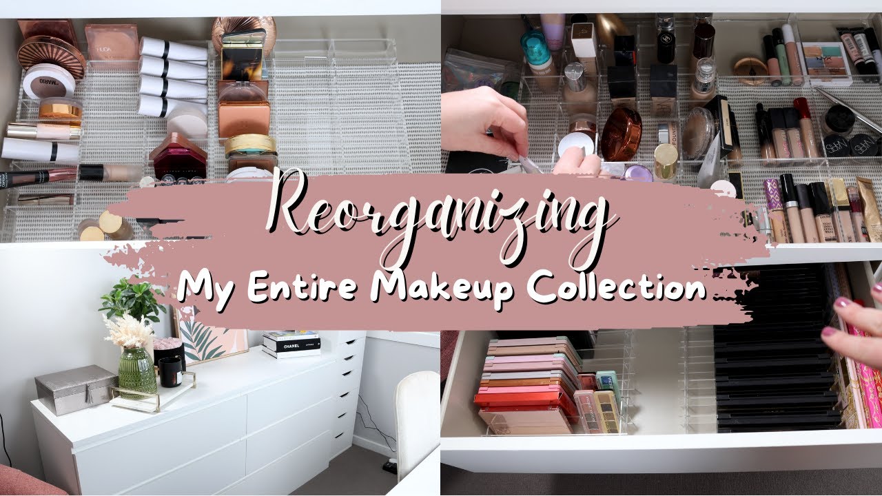 Reorganizing My Entire Makeup Collection 2023 Youtube