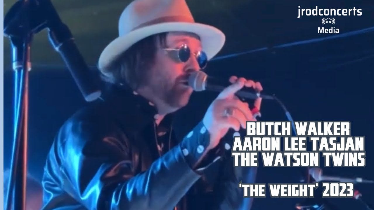 Butch Walker, Aaron Lee Tasjan and The Watson Twins perform ‘The Weight ...