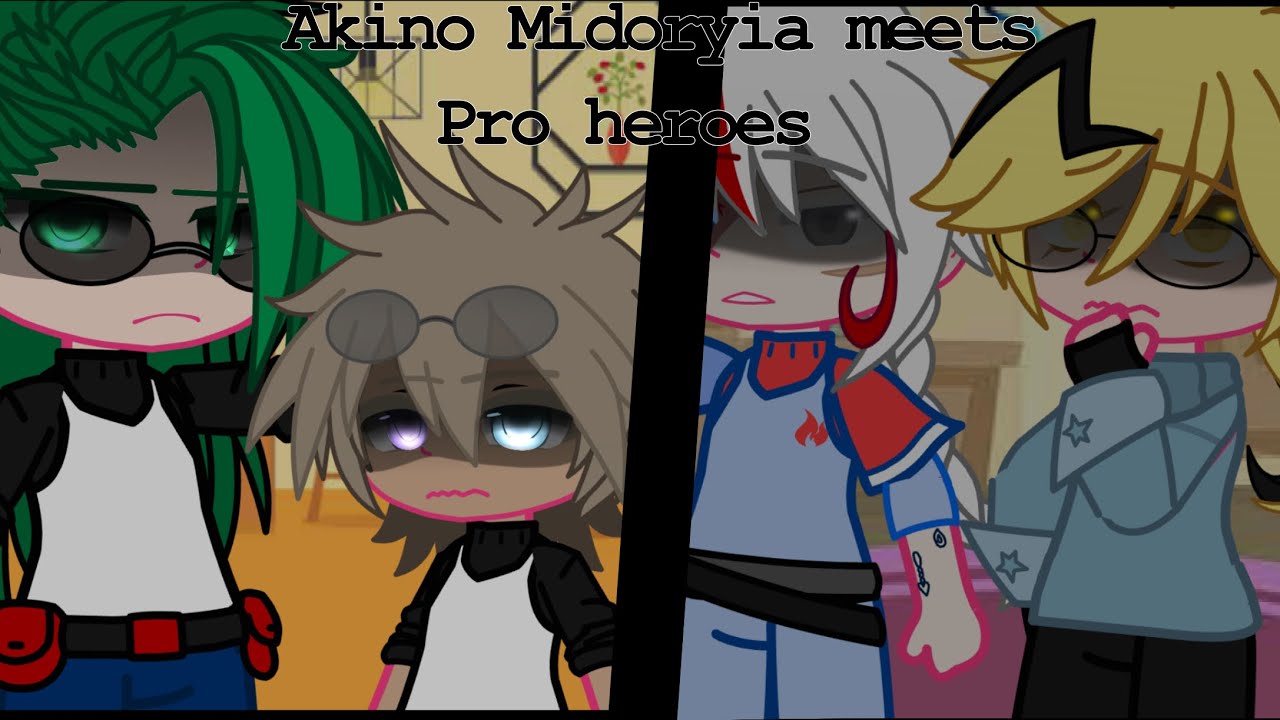 Akino Midoryia meets pro heroes // part 2 of #1deku meets quirkless kid ...