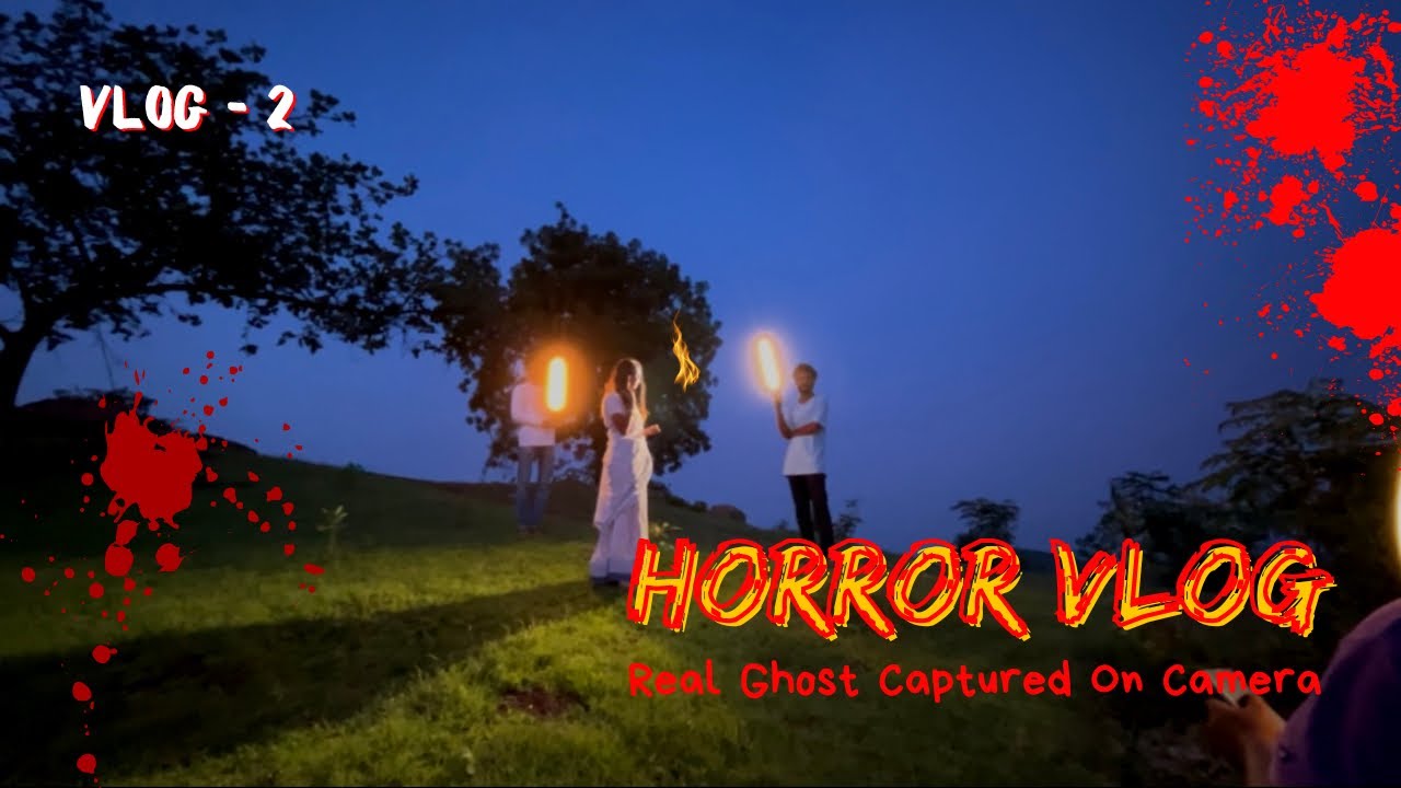 Real Ghost capture on camera 😧|| harshu official vlogs || BT ho gayi on shoot part 2 - YouTube
