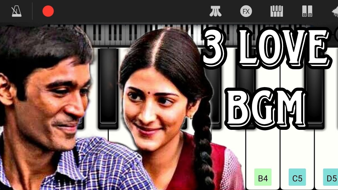 3 Movie BGM|Piano Tutorial with notes|Dhanush|Shruthi kaasan|Easy to ...