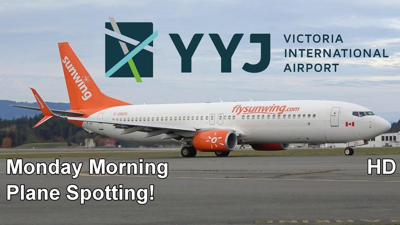 Monday Morning Plane Spotting at YYJ Victoria International Airport ...