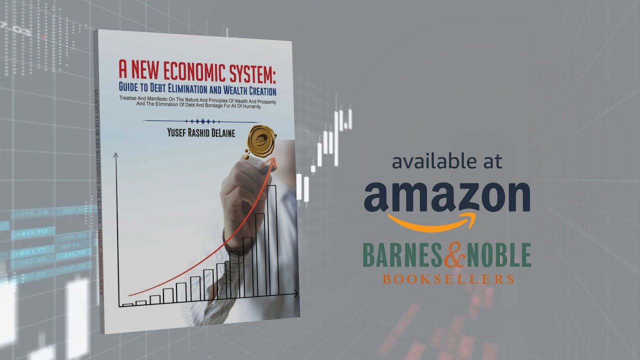 A New Economic System by Yusef Rashid DeLaine | Cinematic Book Trailer ...