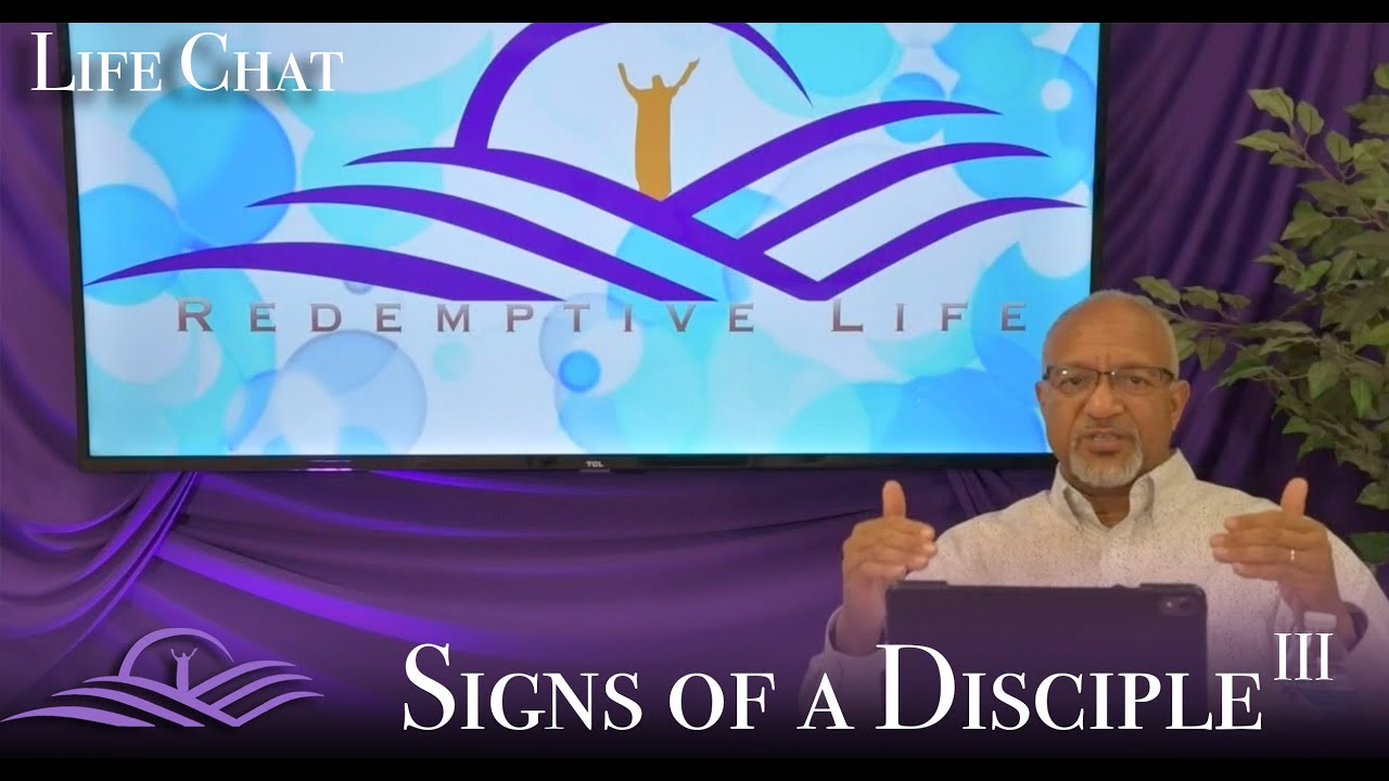 Signs of a Disciple Pt.3 | Life Chat (Jan 29, 2020) - YouTube