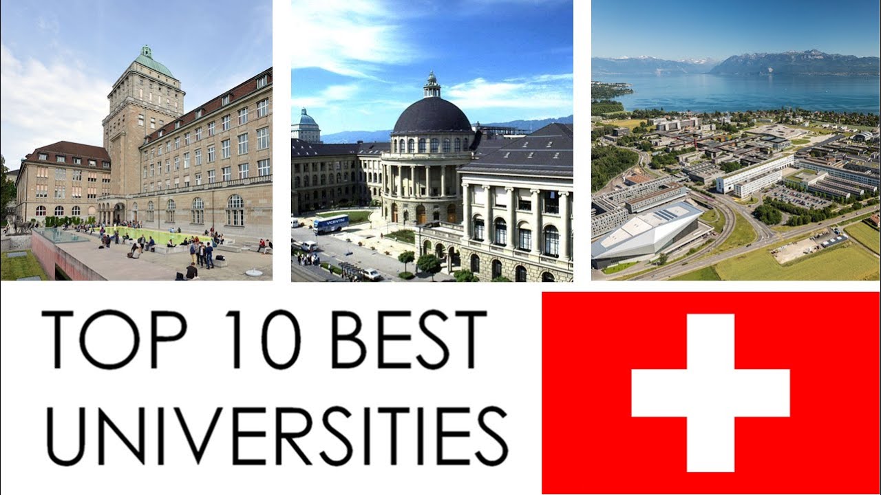 TOP 10 BEST UNIVERSITIES IN SWITZERLAND / TOP 10 BESTE UNIVERSITÄTEN IN ...