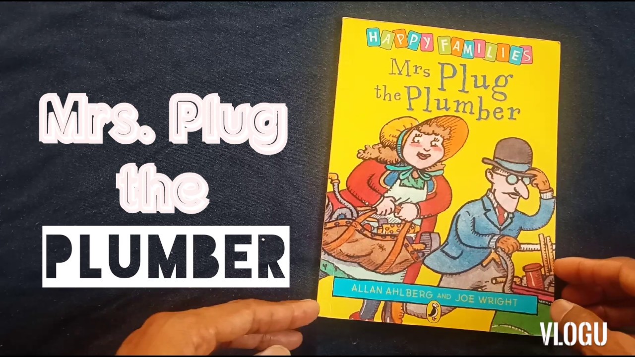 Mrs. Plug the Plumber - YouTube