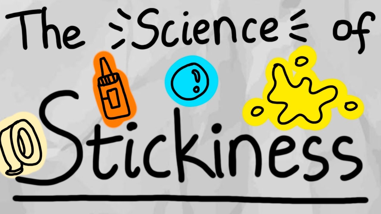 What Makes Something Sticky? - YouTube