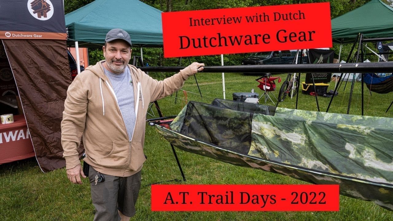 Interview with Dutch of Dutchware Gear - Trail Days 2022 - YouTube