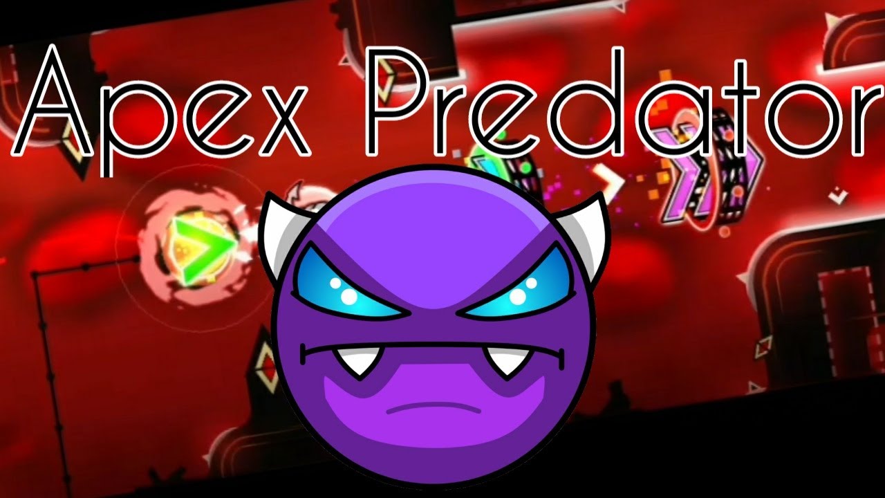 Geometry Dash | Apex Predator by Underings | Easy Demon - YouTube
