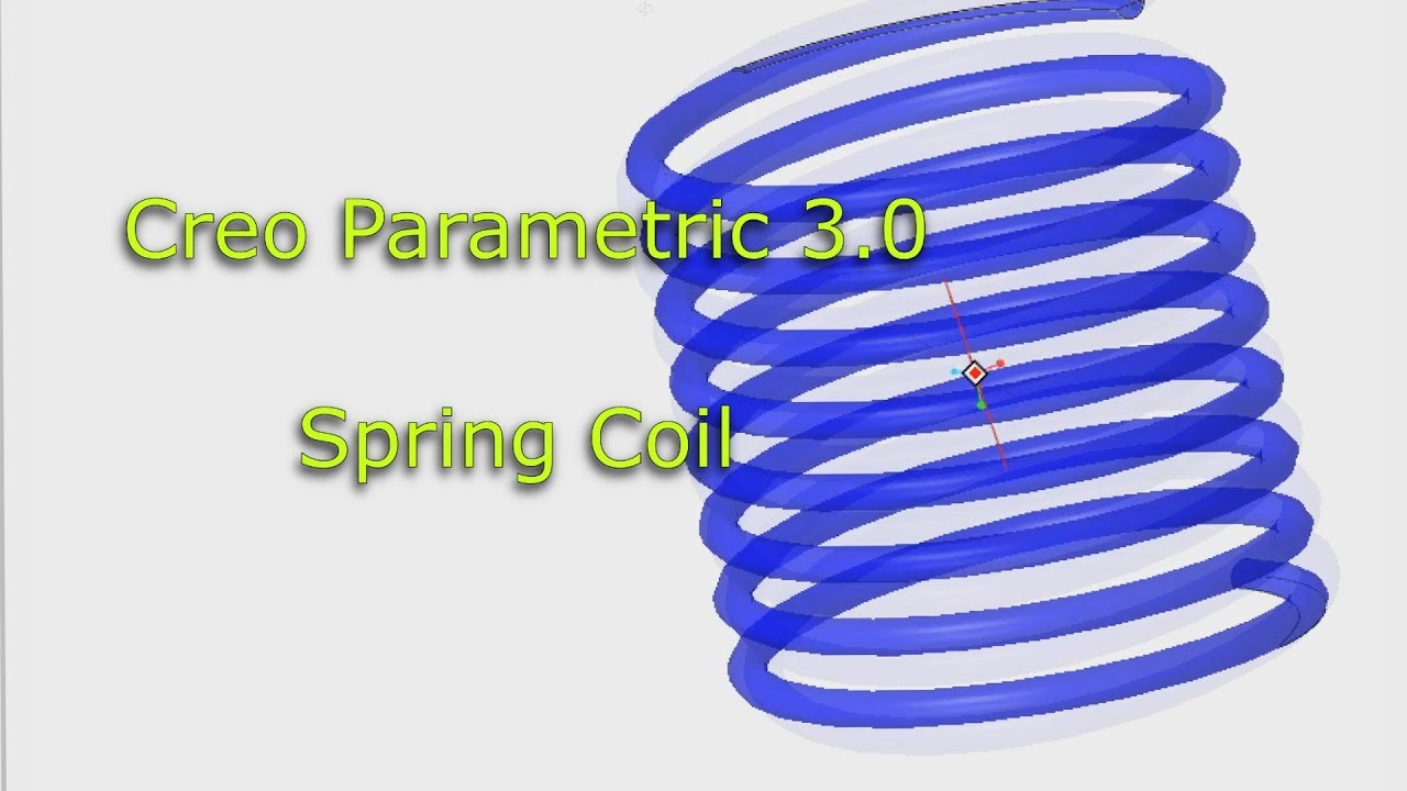 Easy! Creo parametric 2.0/3.0 Spring with grounded ends - YouTube