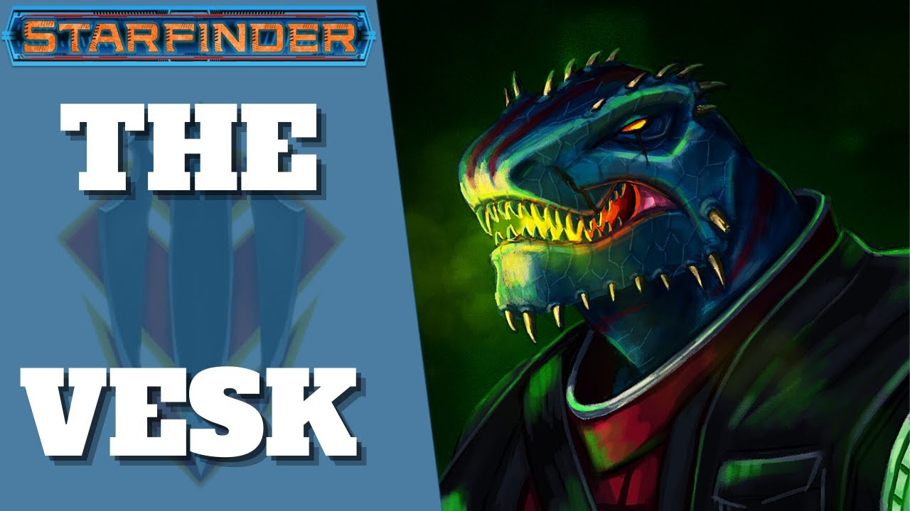 The Vesk Race Guide - Starfinder - YouTube