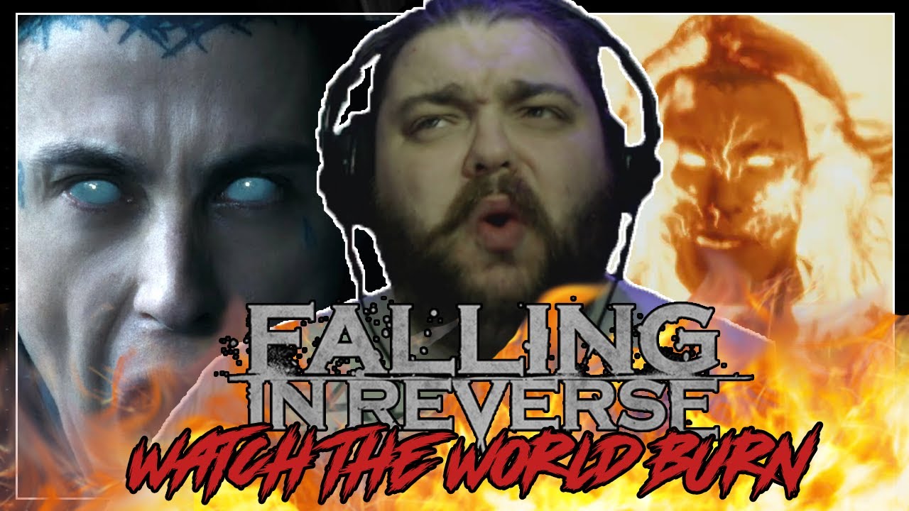 Falling In Reverse "WATCH THE WORLD BURN" Reaction (Official Music ...