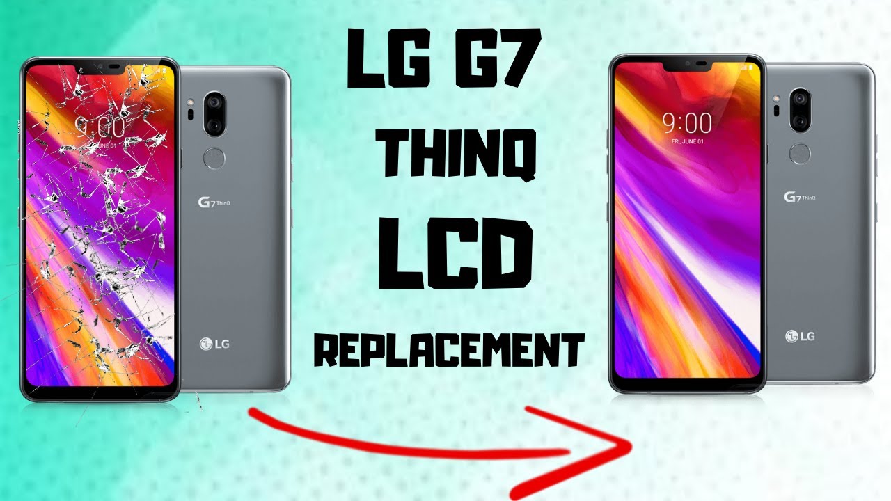 LG G7 THINQ G710 lcd replacement - YouTube