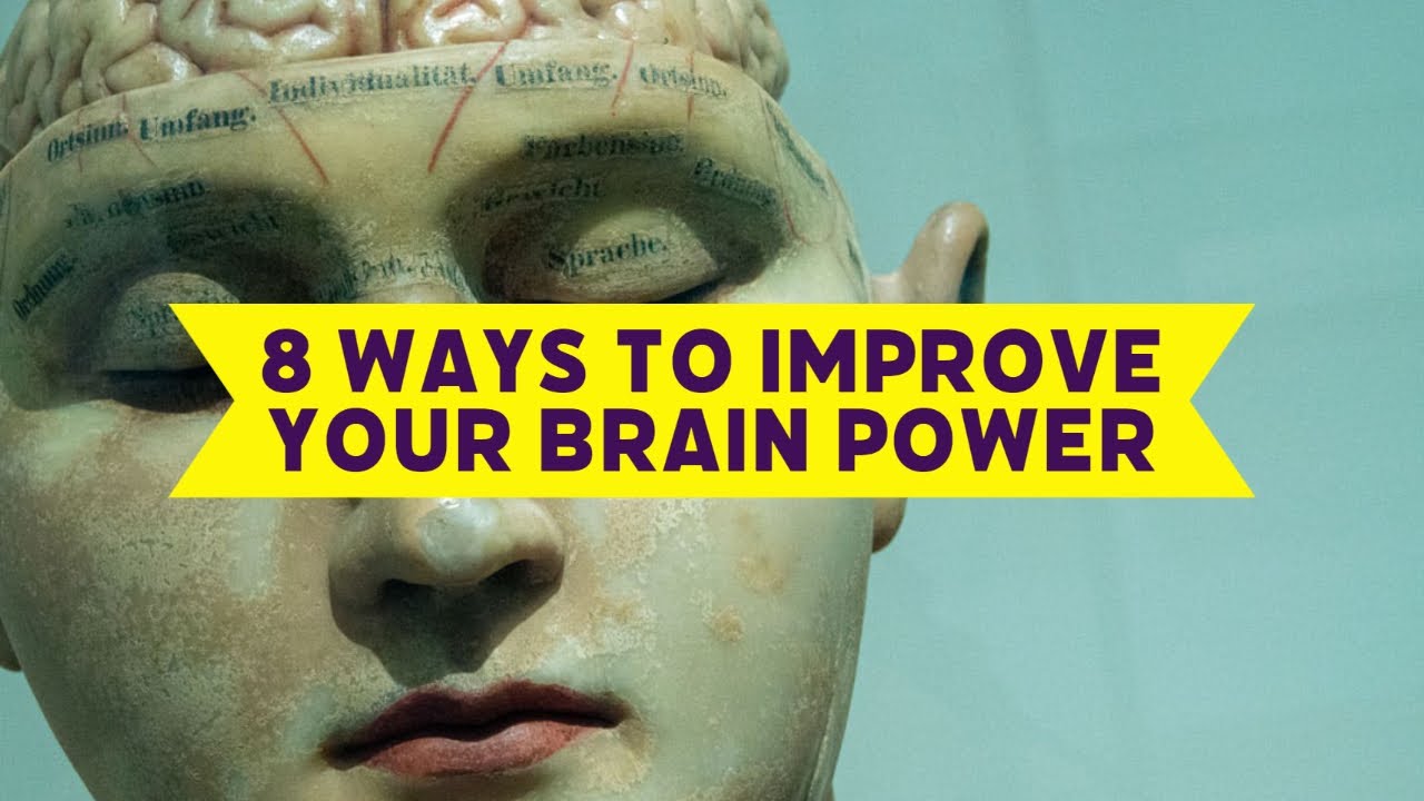 8 Ways to Improve Your Brain Power | Magical Words - YouTube