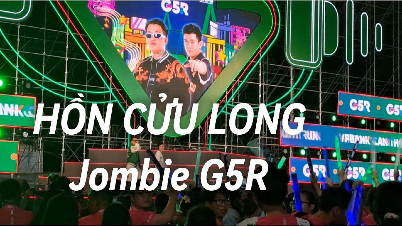 HỒN CỬU LONG - JOMBIE G5R - YouTube