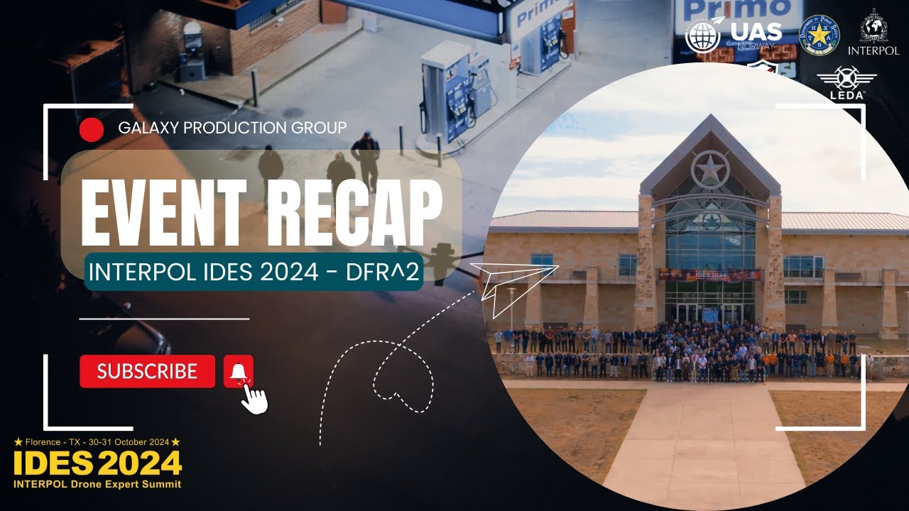 INTERPOL International Drone Experts Summit 2024 | Drones As First Responders - YouTube