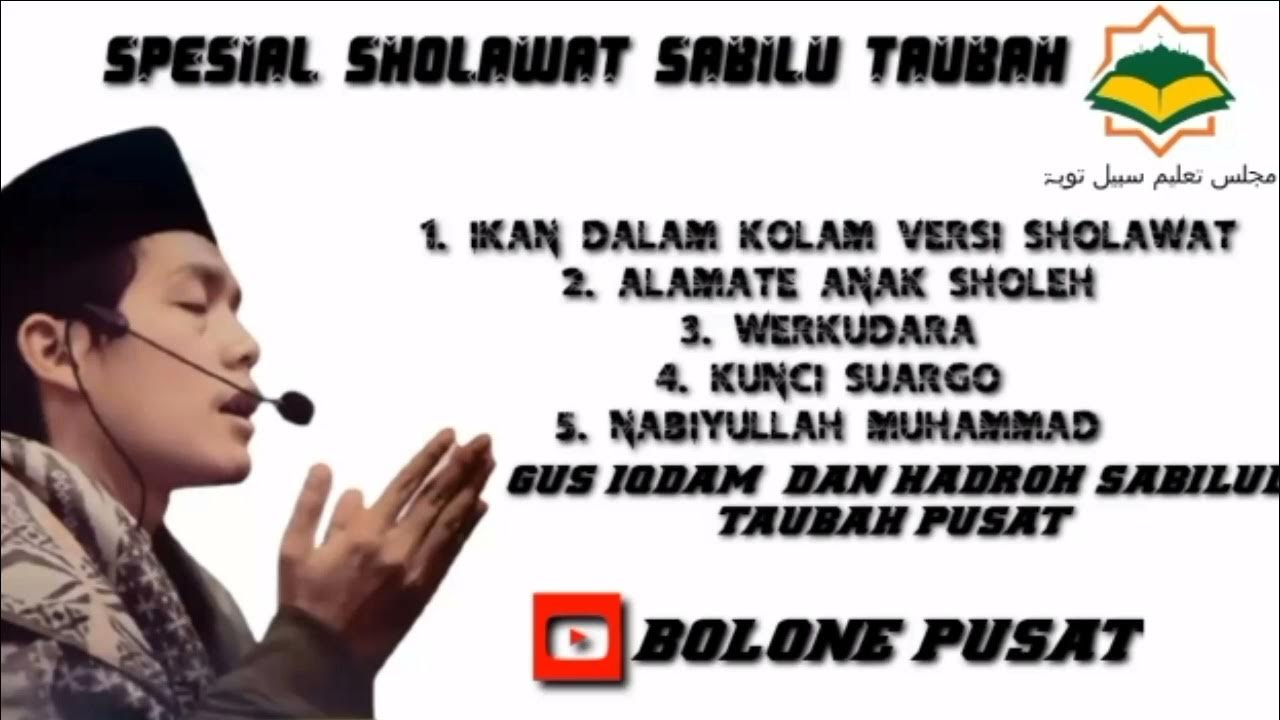 SPESIAL ALBUM SHOLAWAT SABILUL TAUBAH - YouTube