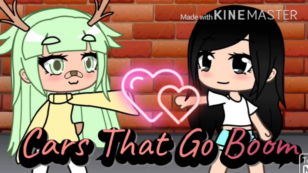 Cars That Go Boom//GLMV//ft.Myself, Gacha Ashley(my sister's new oc ...