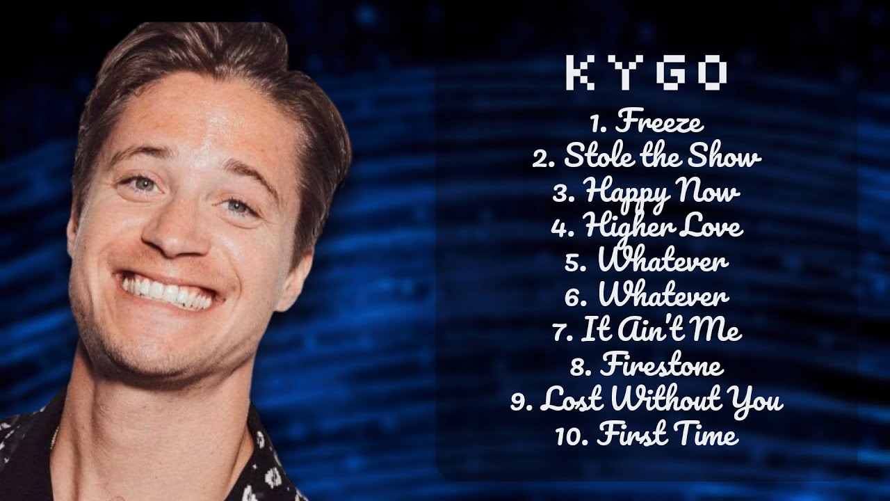 Kygo-Music highlights of 2024-All-Time Favorite Tracks Playlist-Intriguing - YouTube