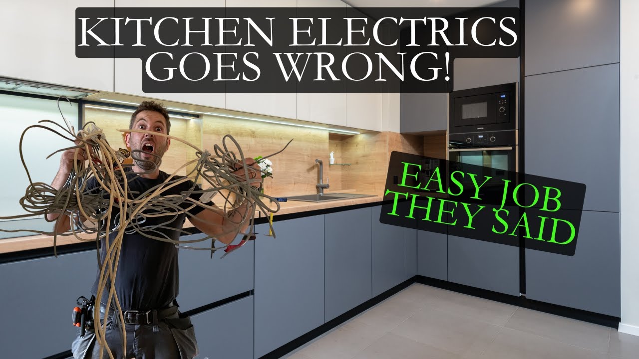 KITCHEN ELECTRICS GOES WRONG FAST!!!(STRESS) - YouTube
