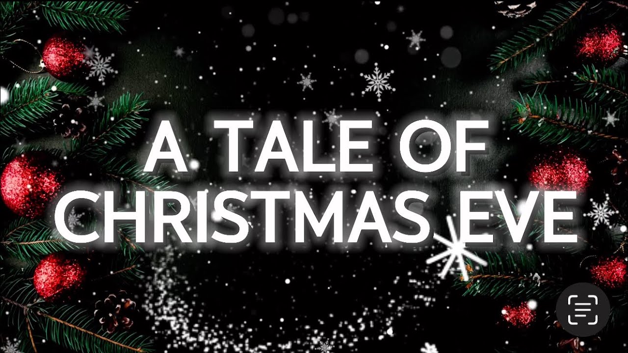 A Tale of Christmas Eve - Performance Video - YouTube
