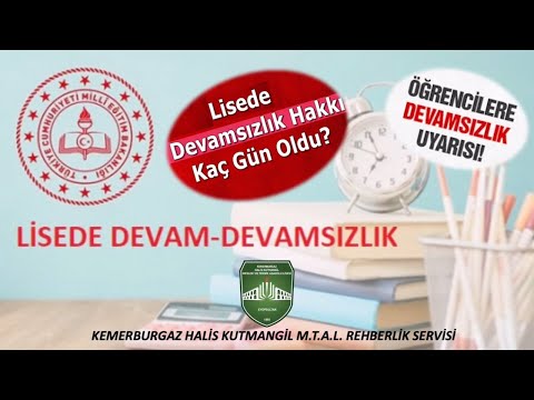 Lisede Devam-Devamsızlık Süresi.