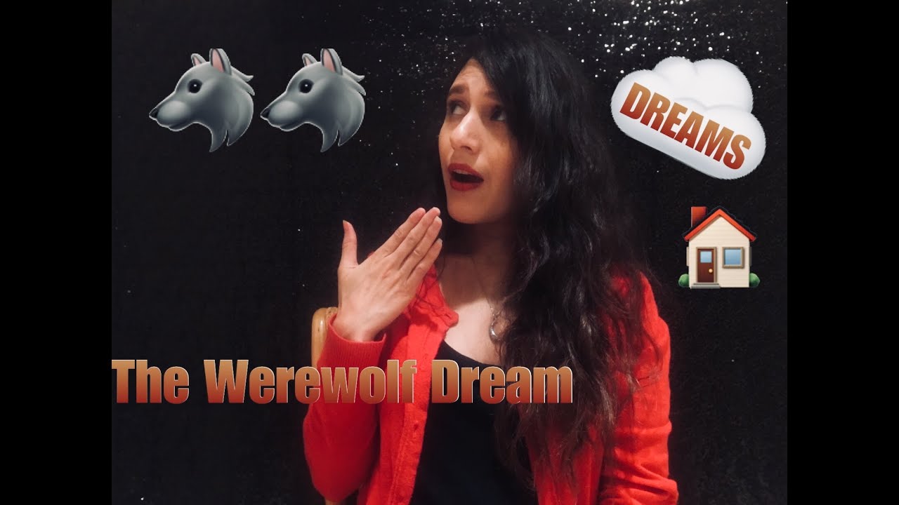 Dreams about Werewolves Explained - YouTube