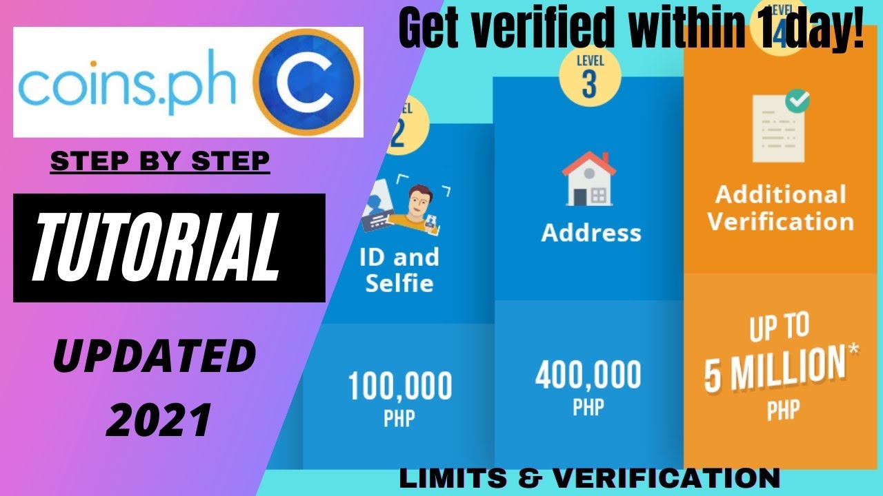 COINS.PH TUTORIAL 2021(verified agad within 1 day) - YouTube