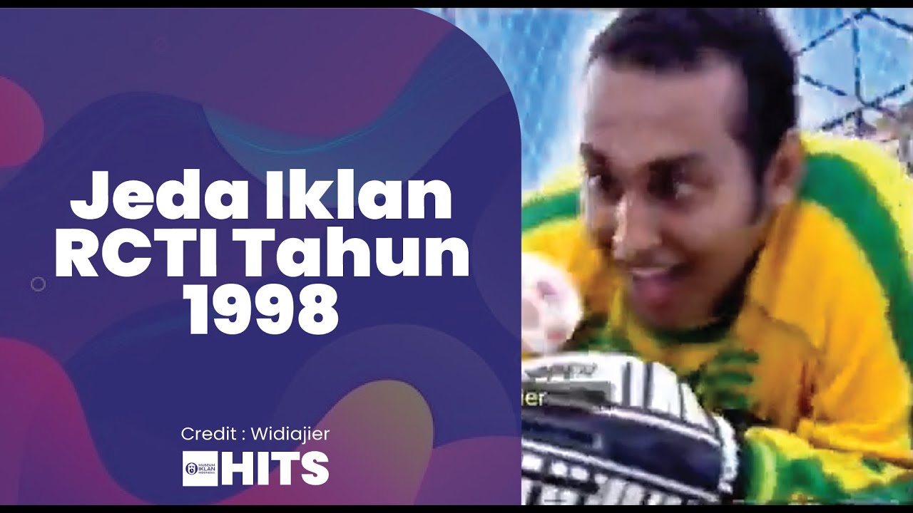 Jeda iklan RCTI Tahun 1998 (feat. Iklan Campina Bola) - YouTube