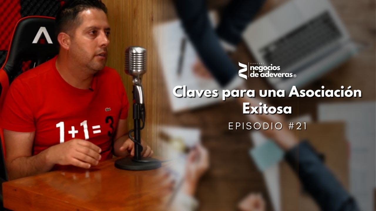 Claves para una Asociación Exitosa | Jorge Serratos #|21 | NDA - YouTube