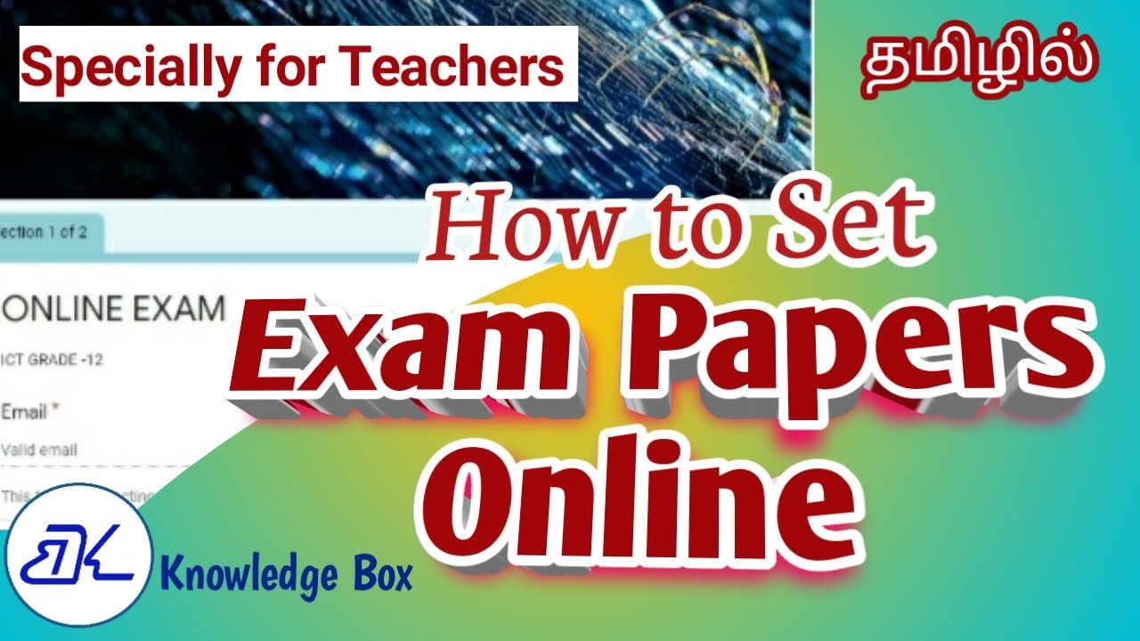 Knowledge Box | How to set exam papers online | Exam Paper Setting ...