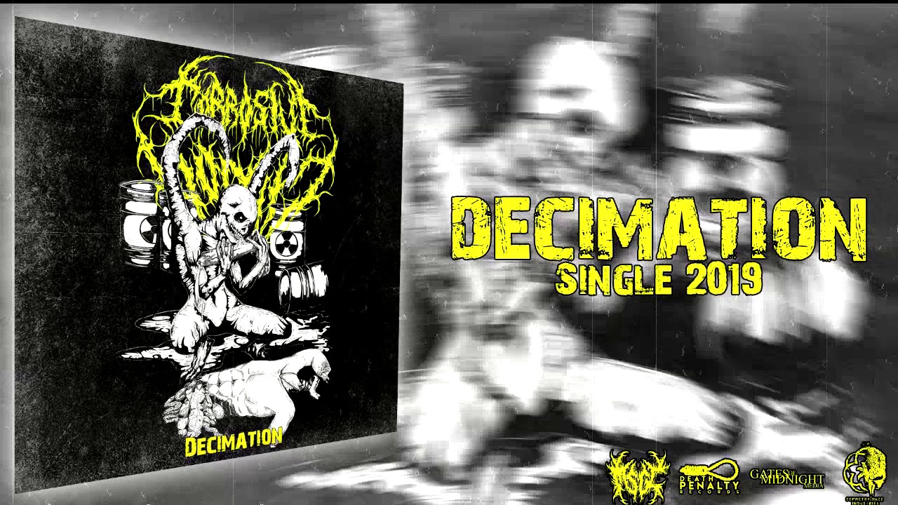 Corrosive Vomit - Decimation (Ft. Regurgitated Divinity) (Single 2019 ...