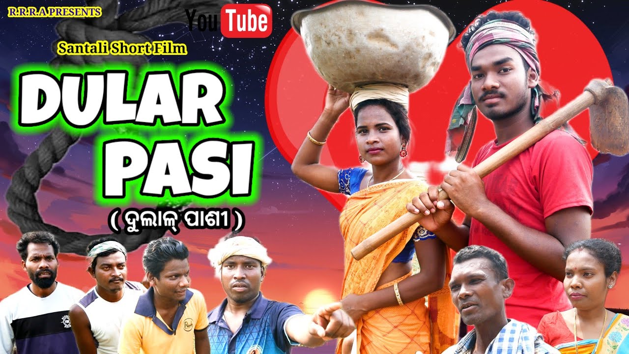 DULAR PASI // New Super hit Santali Short films 2024. - YouTube