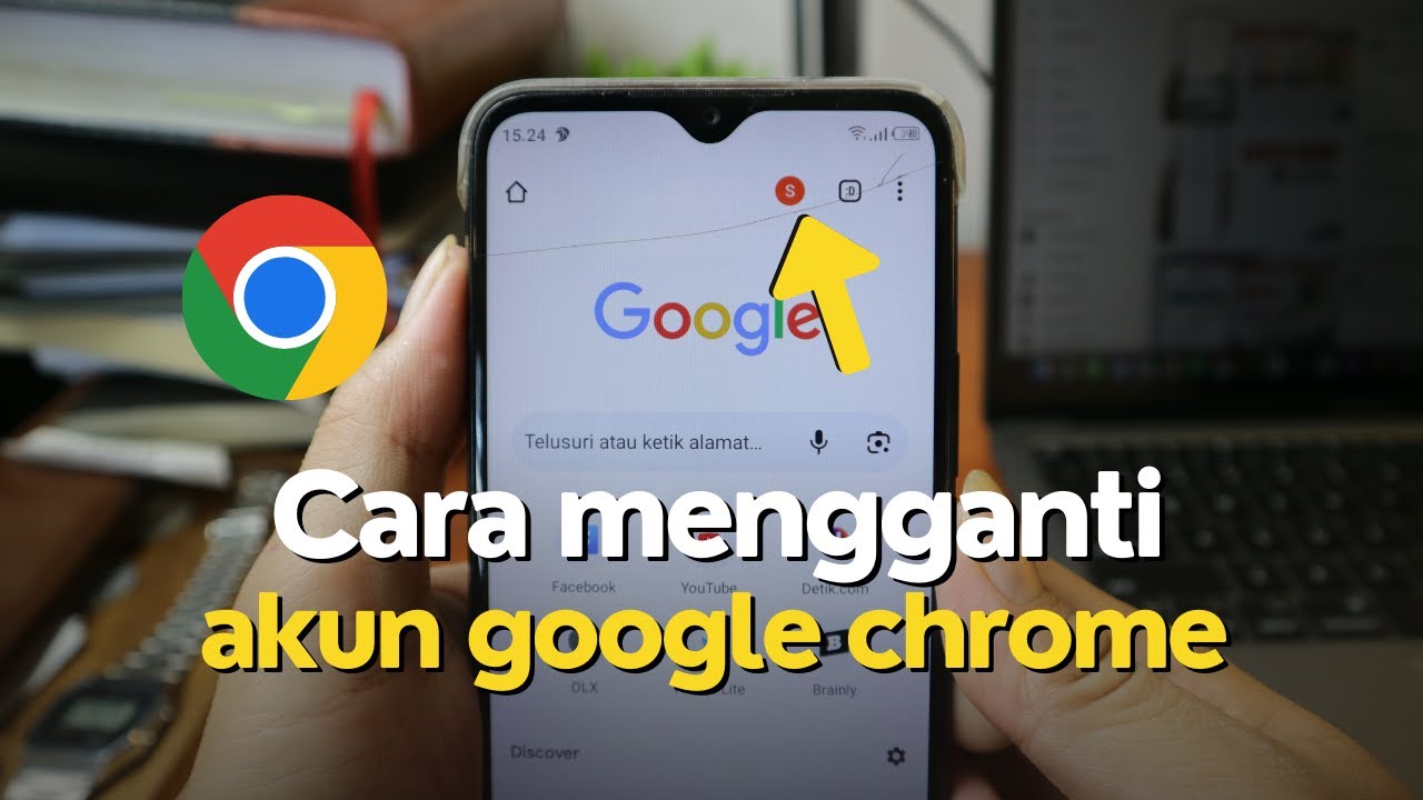 Cara Mengganti Akun Google Chrome di Android | Ubah Akun Google Chrome - YouTube