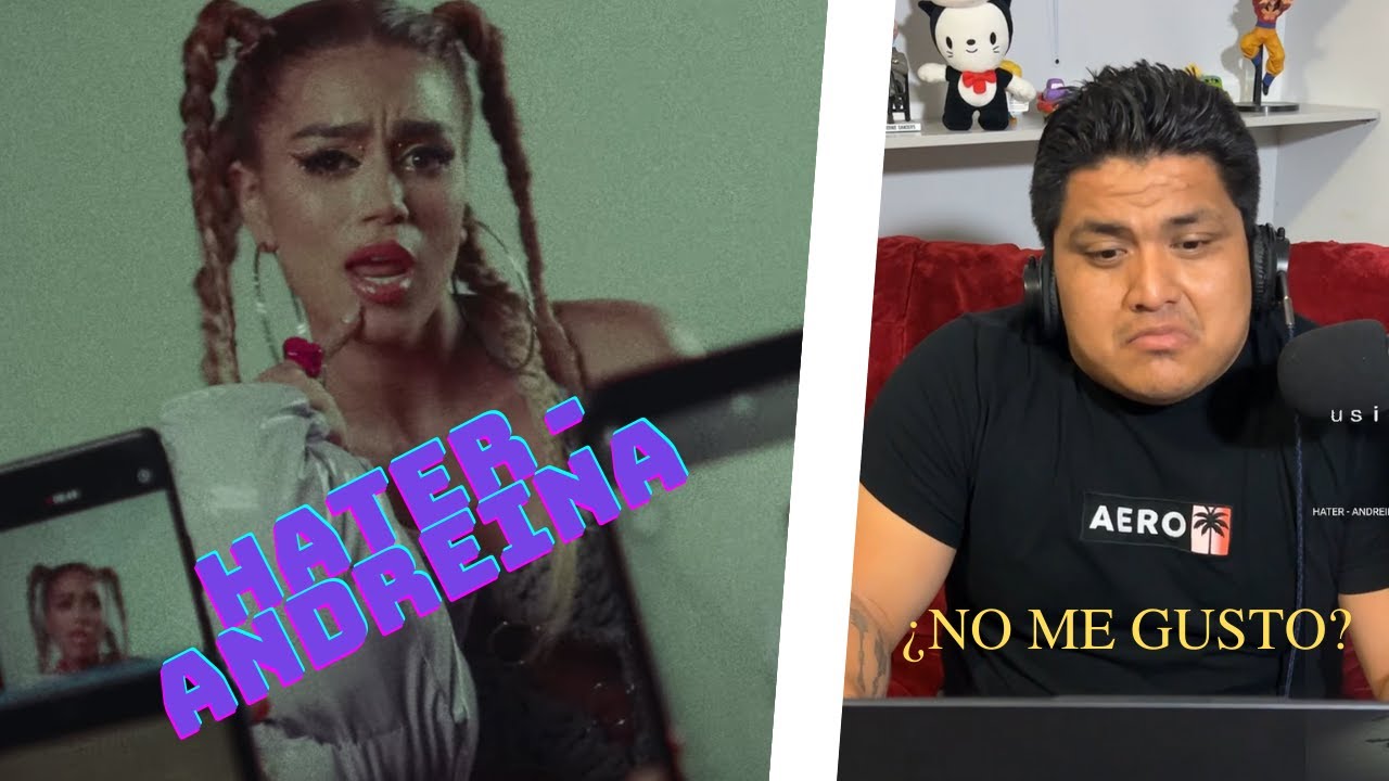 Reacción y Analisis a Andreína Bravo - HATER (Video Oficial) # ...